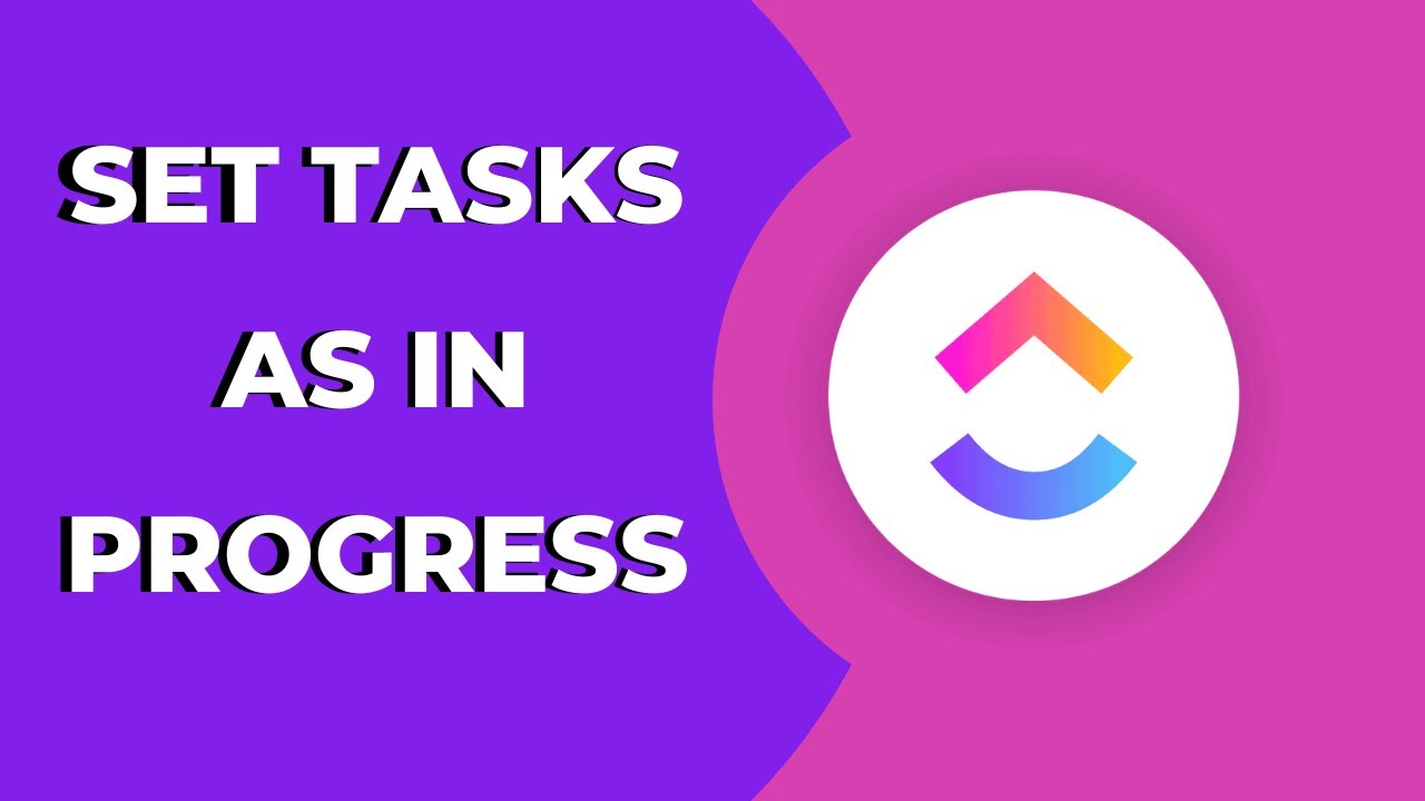 How To Set a task as in Progress in clickUp ? Clickup Tips - YouTube