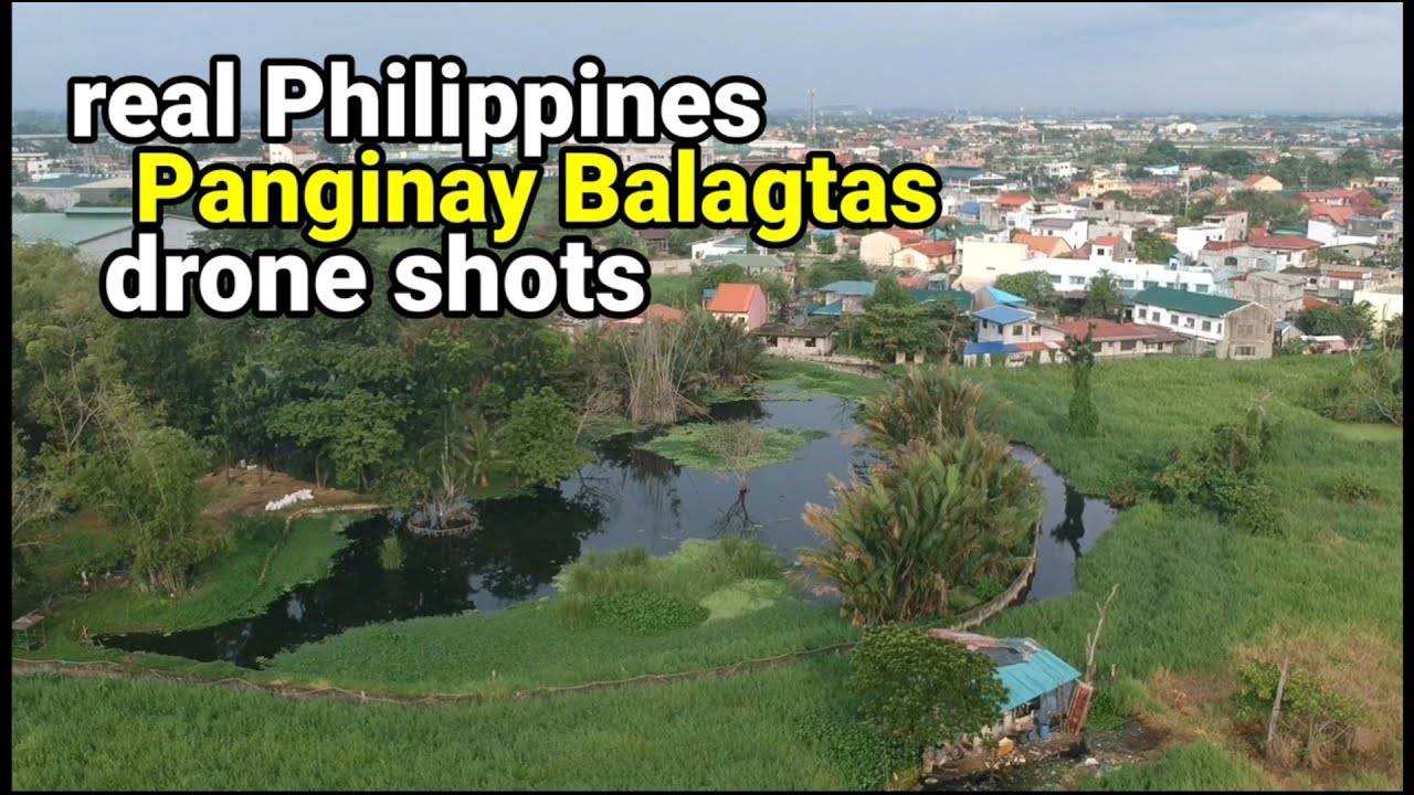 PANGINAY BALAGTAS BULACAN|AERIAL VIEW - YouTube