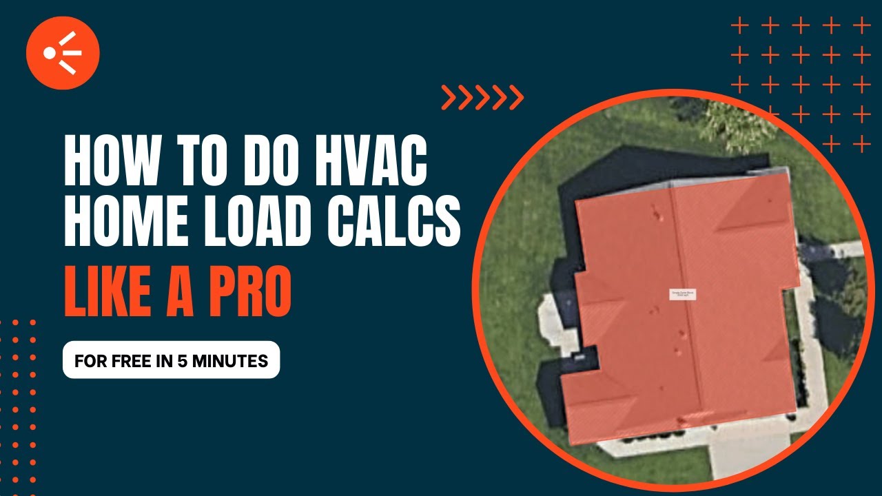 How To Do HVAC Home Load Calcs - YouTube