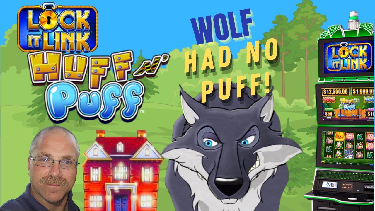 Huff n Puff ......I Got the bonus and the Wolf had no Puff left! ..by ...