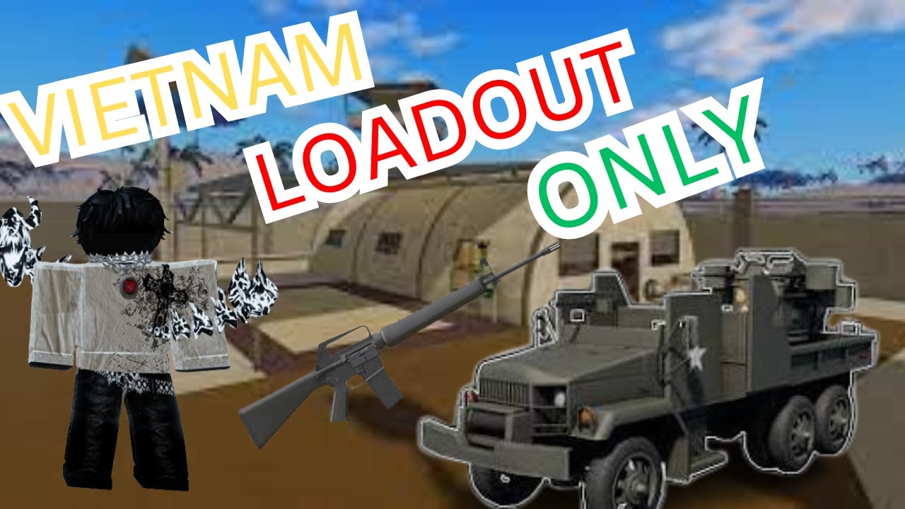 Vietnam loadout only (with skill issuse) - YouTube