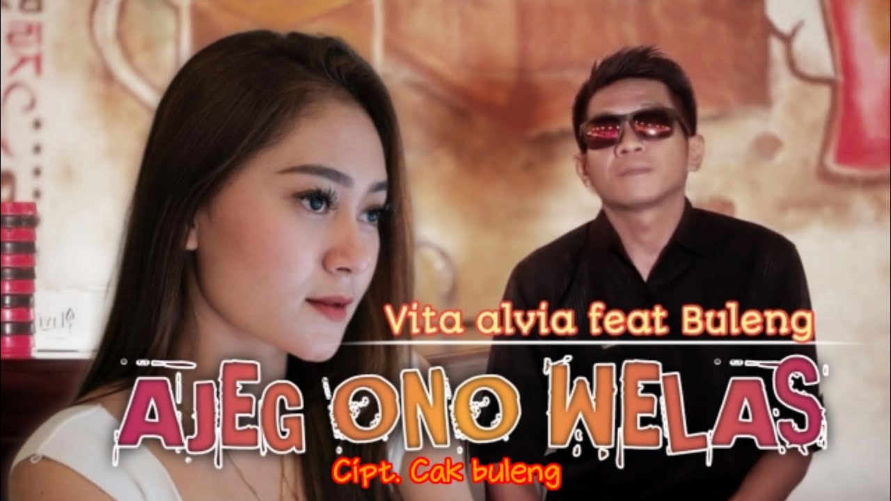 Vita Alvia feat Cak Buleng - Ajek Ono Welas - YouTube