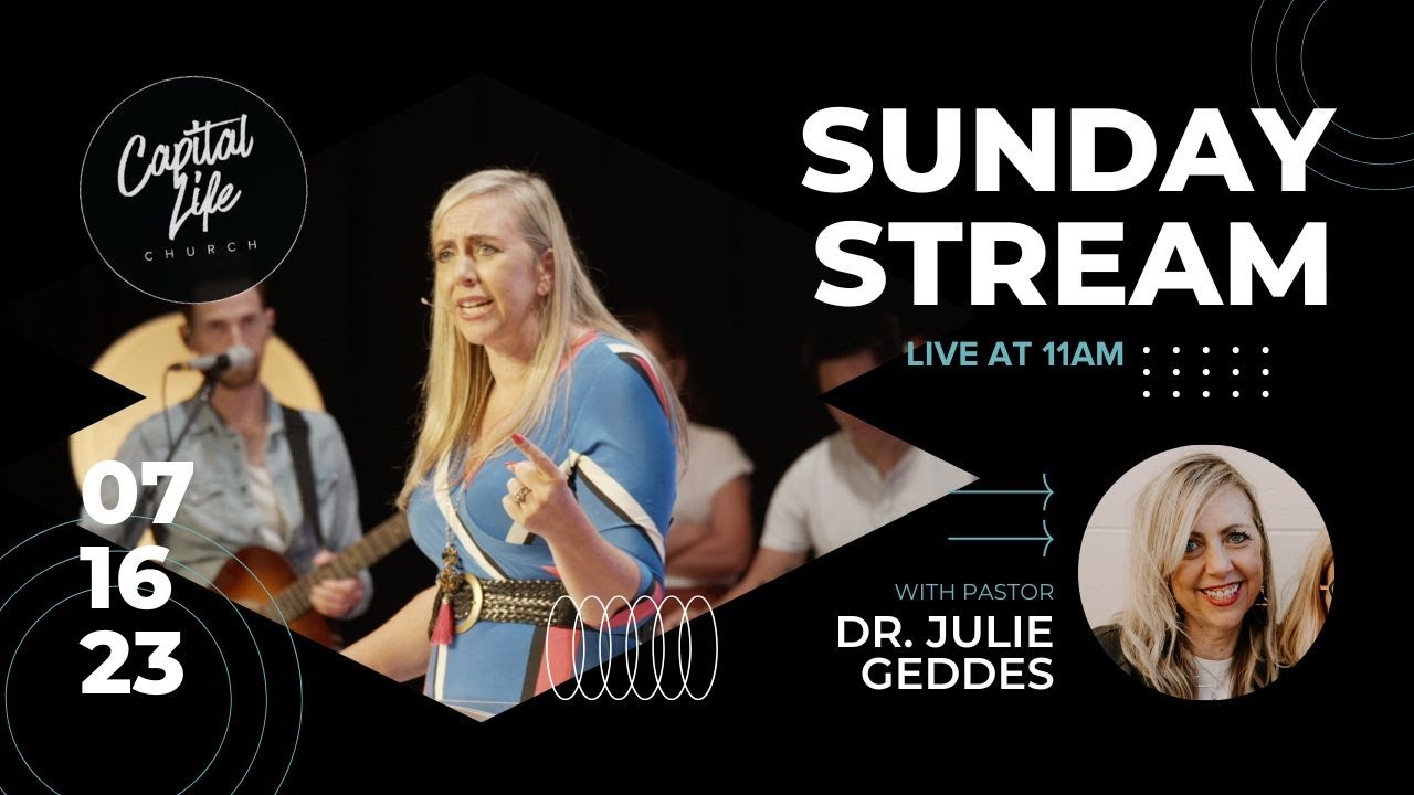 Capital Life Church | Sunday Stream | July 16, 2023 - YouTube