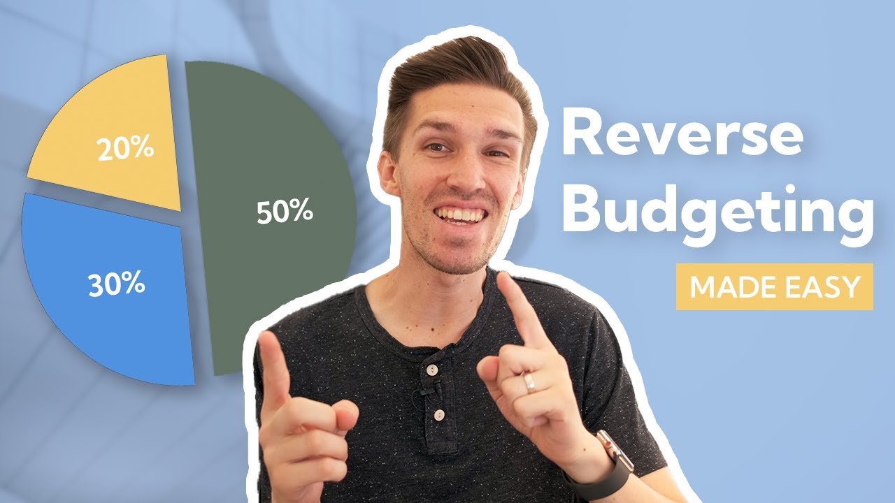 Reverse Budgeting - How to pay yourself first! - YouTube