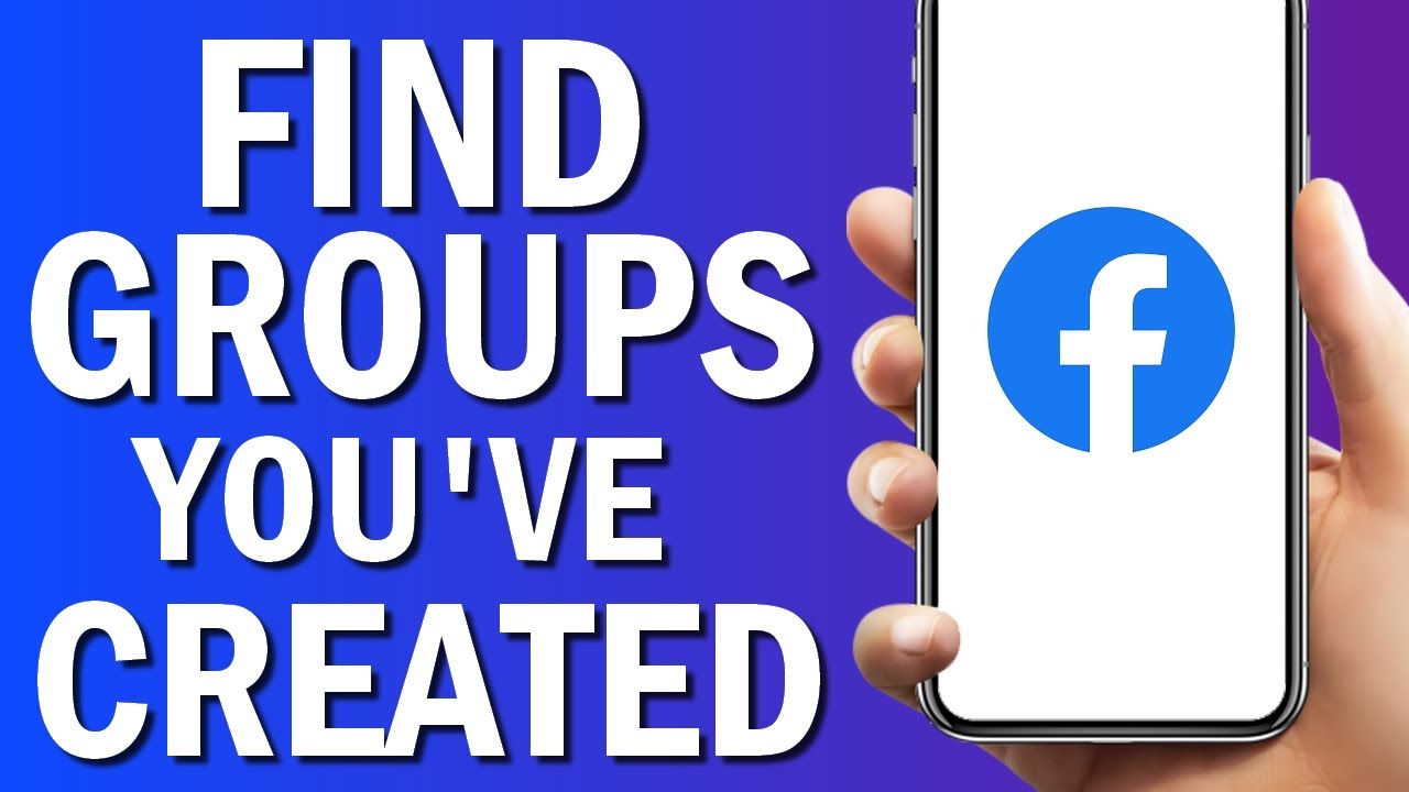 How To Find All Groups You've Created on Facebook App - YouTube