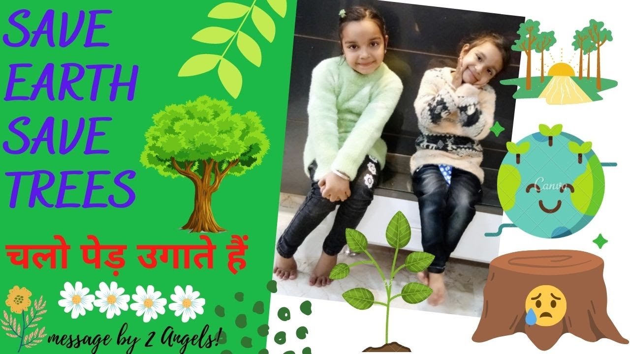 Save Trees Save Earth message by 2 Angels! Let's Save our mother planet ...