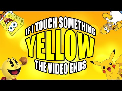 If I touch something YELLOW, the video ends - YouTube