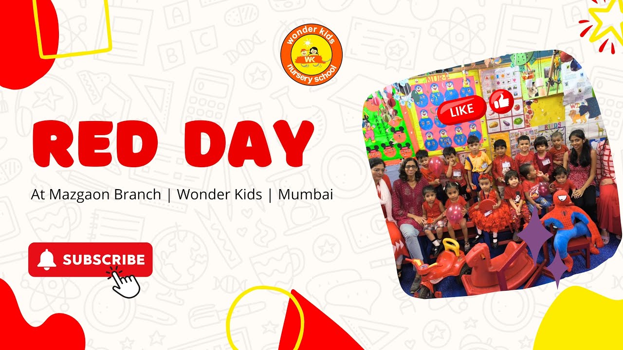 Red Day Celebration at Wonder Kids Nursery | Fun Activities and Happy ...