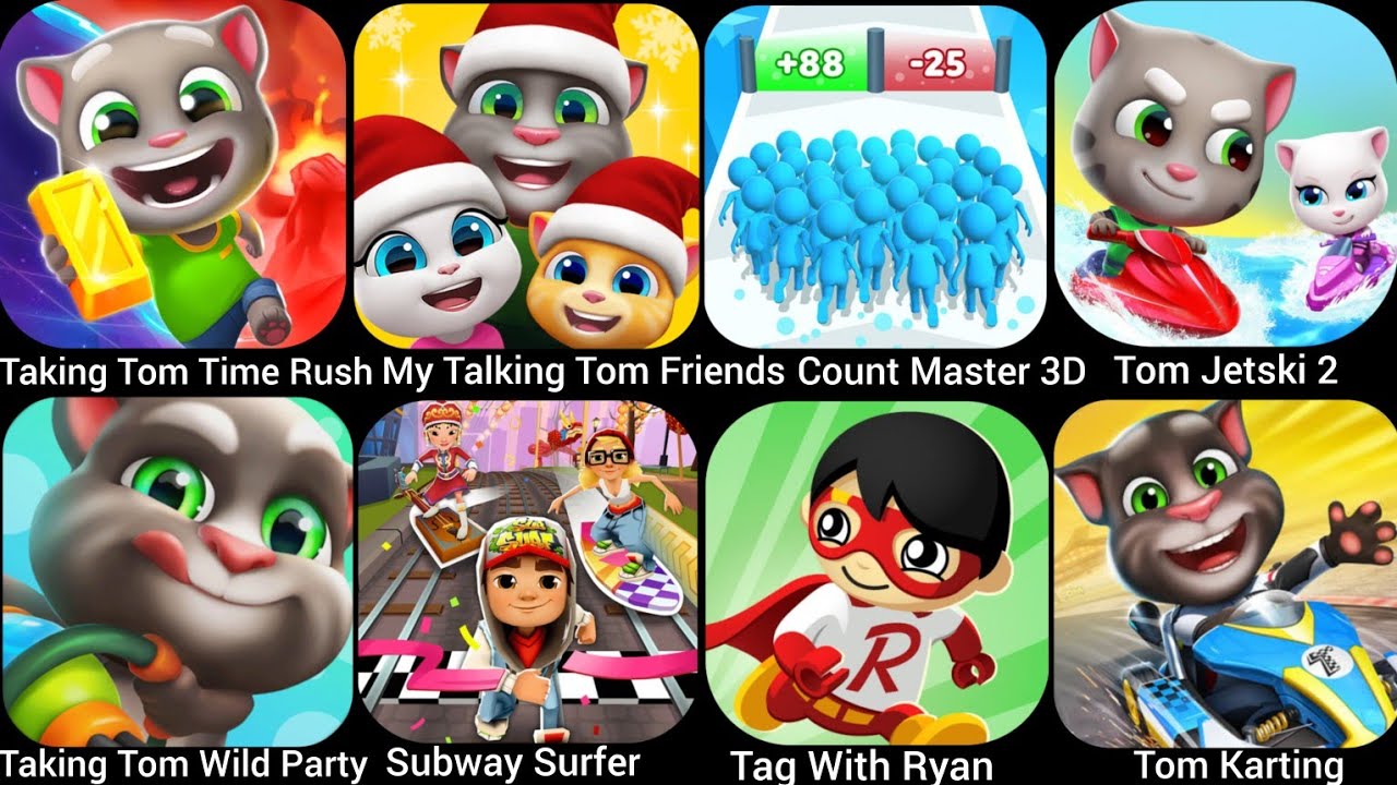 Tom Karting,Talking Tom Time Rush, Count Master 3D, Taking Tom Wild Party,Tom Jetski 2,My Taking ...