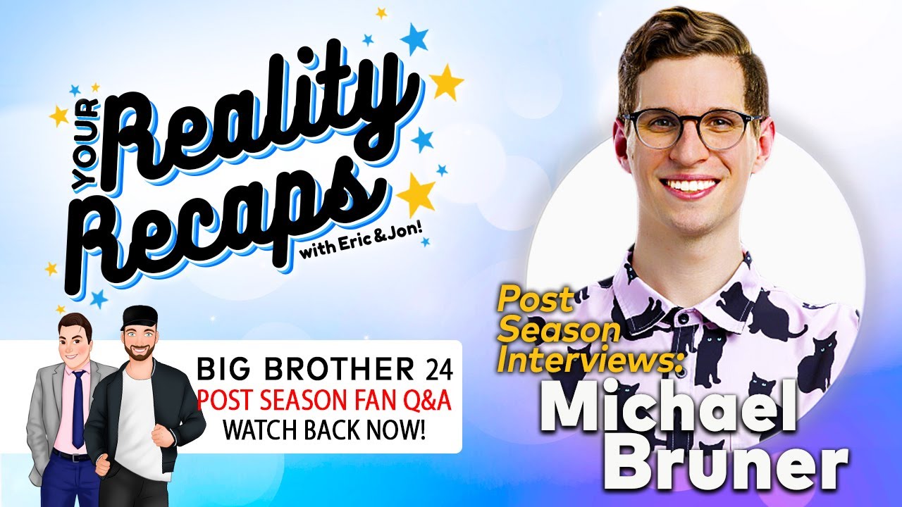 #BB24 Michael Bruner: POST SEASON INTERVIEW I Your Reality Recaps I FAN Q&A - YouTube