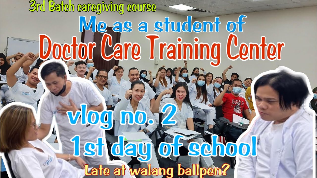 DOCTOR CARE TRAINING CENTER || me as a student "caregiving training ...