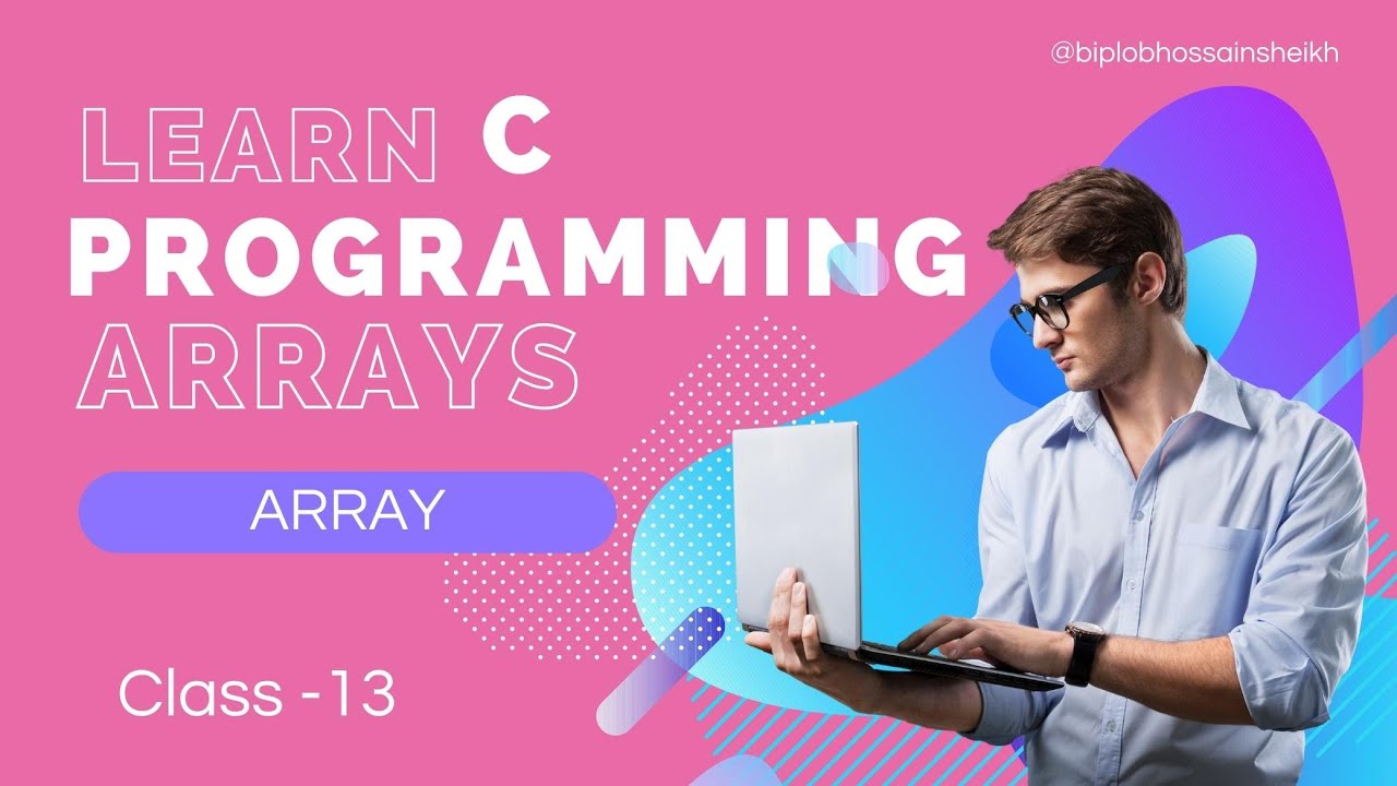 Array In C Programming Dynamic Memory Allocation Class 13 Youtube 6359