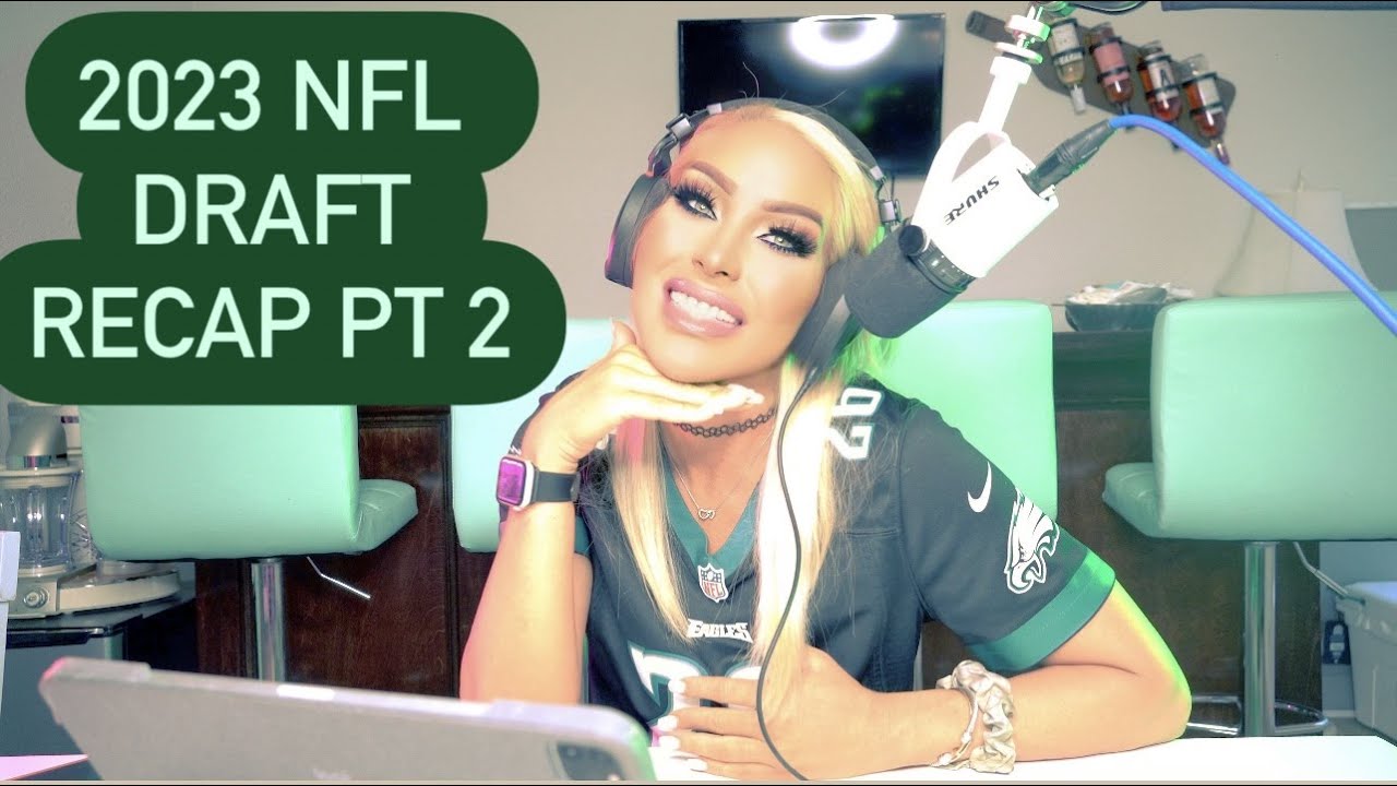 2023 NFL Draft Recap Part 2 - YouTube