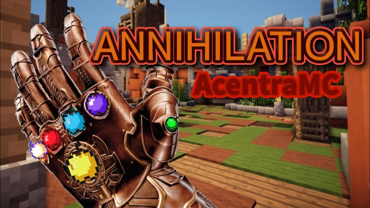 Annihilation clips [AcentraMC] - #2 Minecraft - YouTube