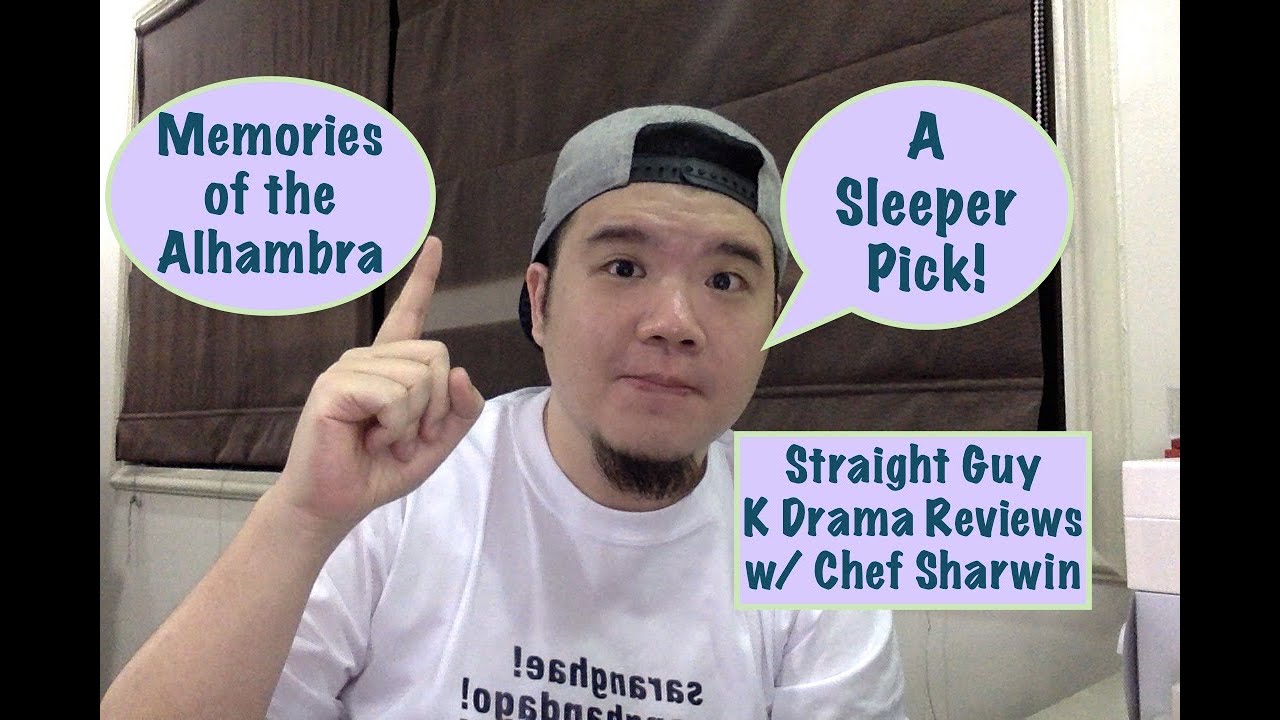 Memories of the Alhambra Review || Straight Guy K Drama Reviews || Chef Sharwin - YouTube