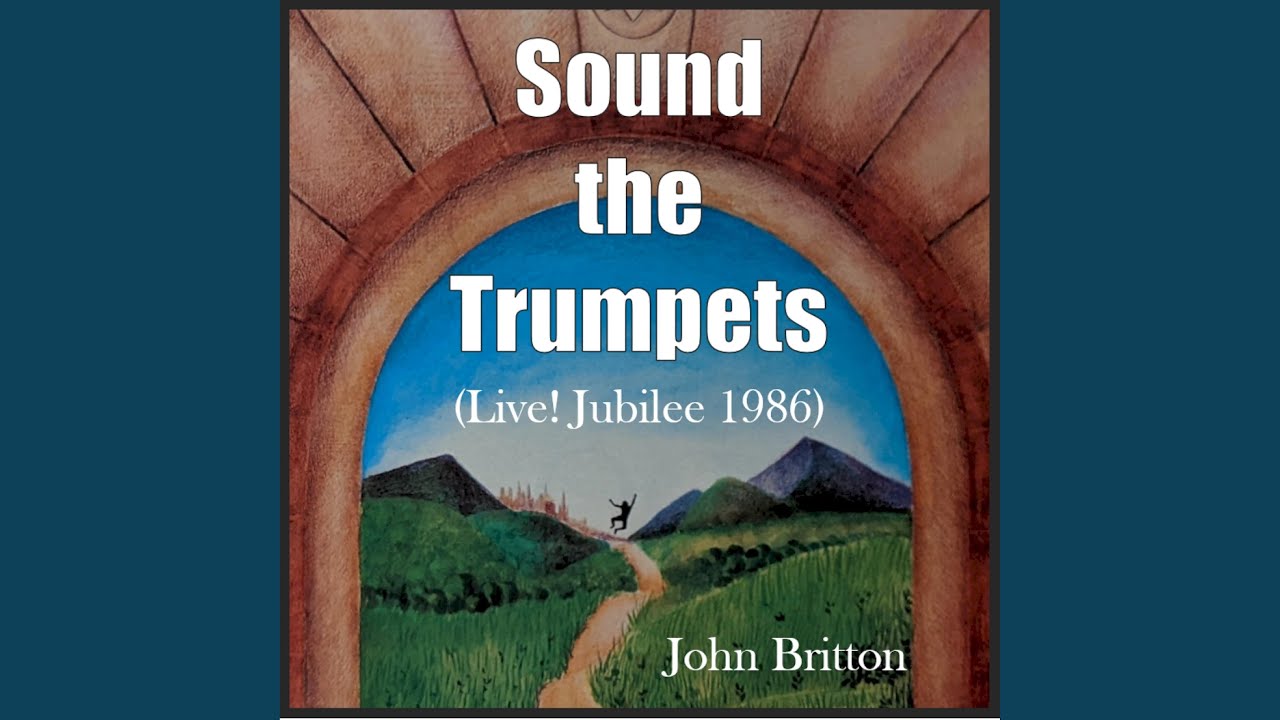 Sound the Trumpets (Live! Jubilee 1986) (Live) - YouTube