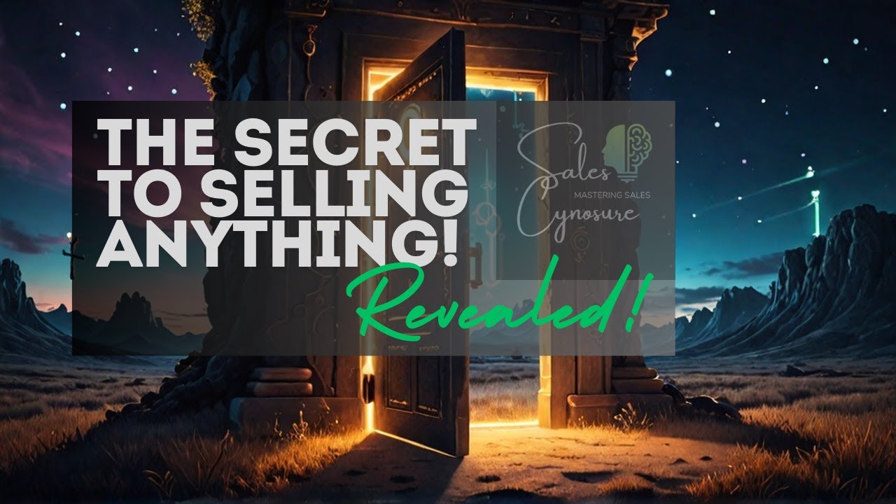 The SECRET to Selling ANYTHING Revealed with @SalesCynosure # ...