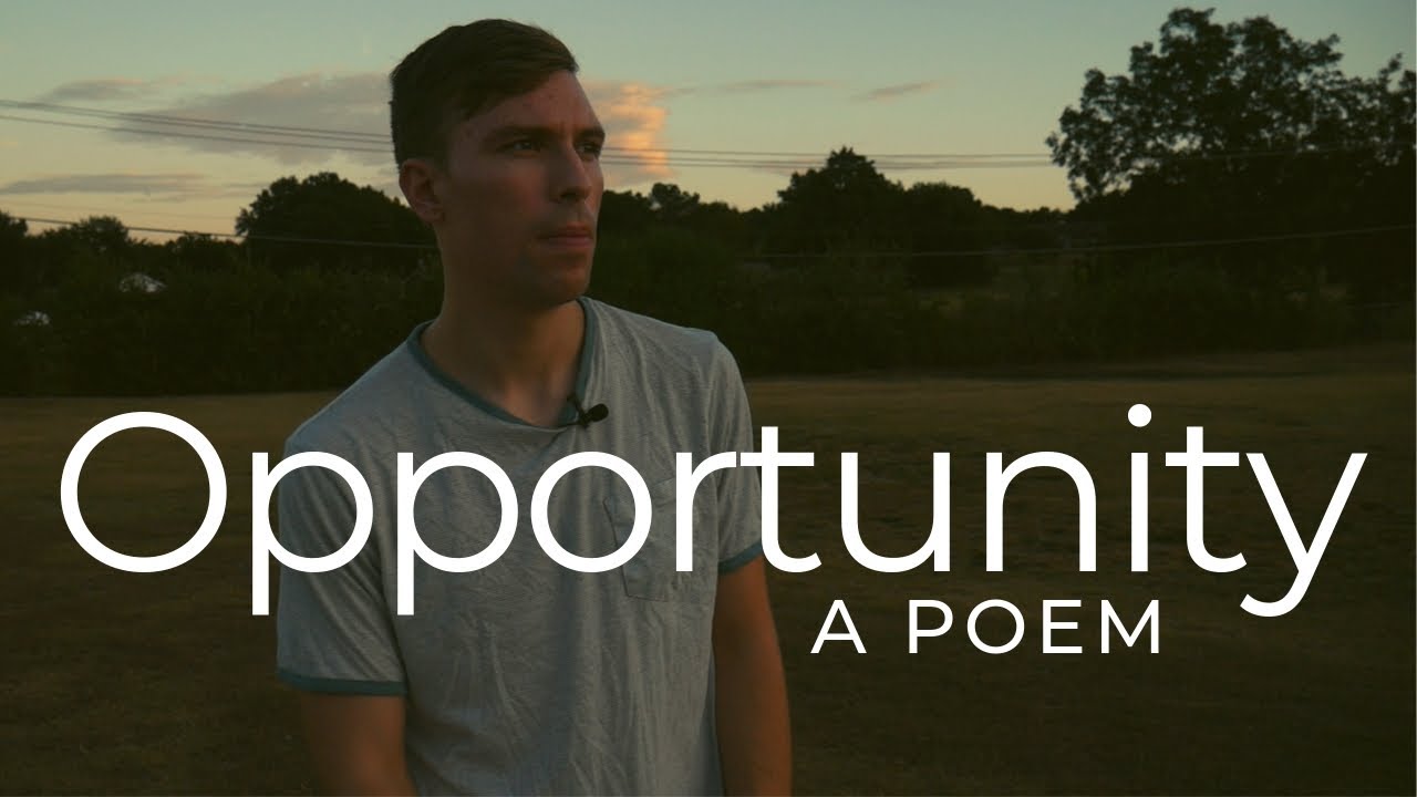 Opportunity || Poem by John James Ingalls - YouTube