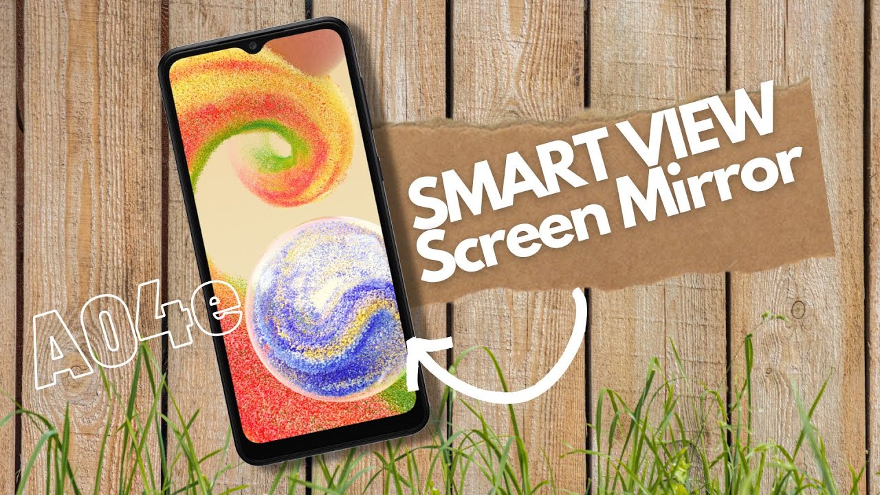 Samsung Galaxy A04e: How To Mirror Screen to TV or SMART VIEW? - YouTube