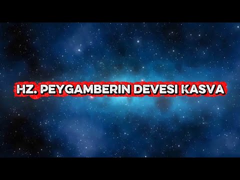 Peygamberimizin Devesi Kasva | Podcast Hikayeleri 