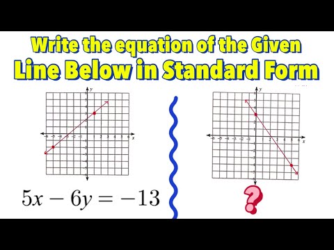 How to Write the Equation of the Given Line in Standard Form - YouTube