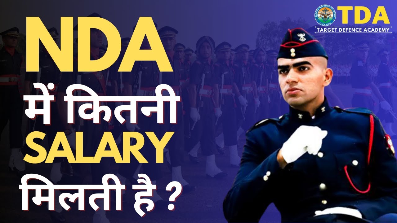 Salary in NDA | Salary of an Indian Armed Force Officer | Salary of a ...