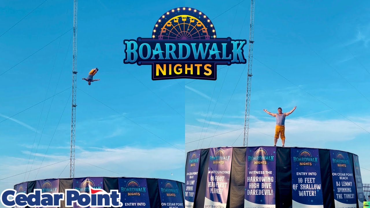 Cedar Point's Boardwalk Nights | Harrowing High Dive Daredevil - YouTube