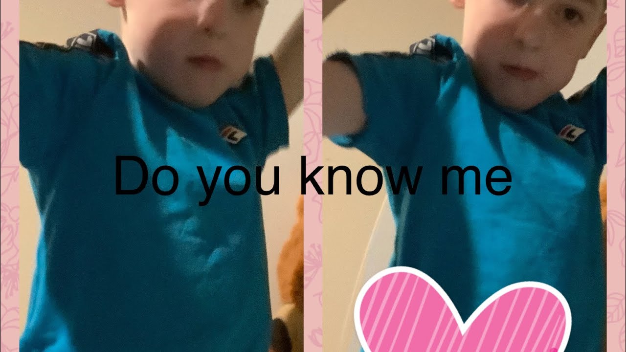 Do you know me - YouTube