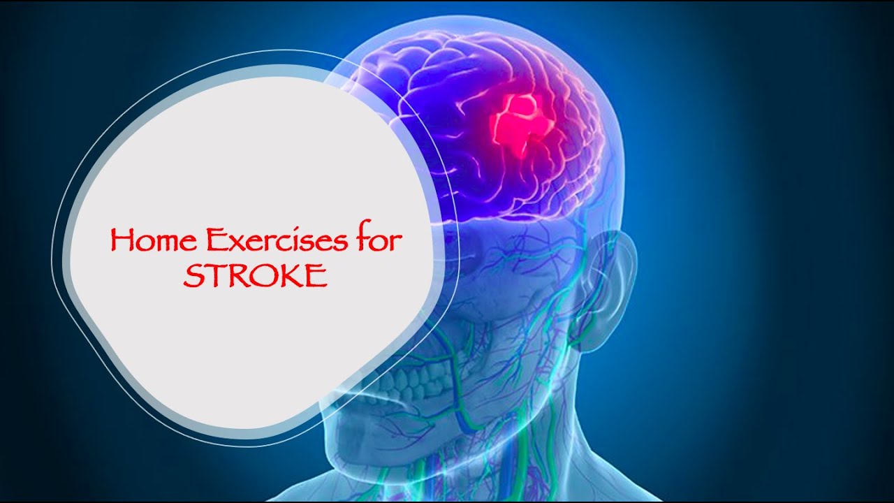 Home Exercises for STROKE - YouTube