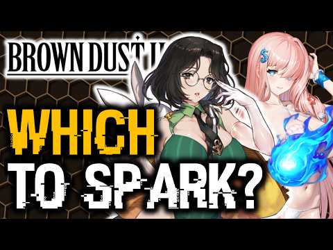 SPARK OF RAMPAGE PRIORITY TIER LIST! | Brown Dust 2