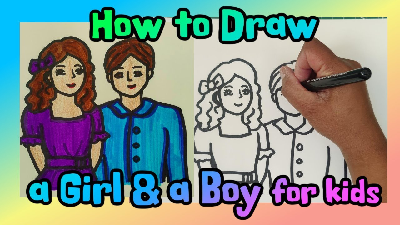 👦👩 How to Draw for Kids - Girl and Boy, Easy Drawing, Art - YouTube