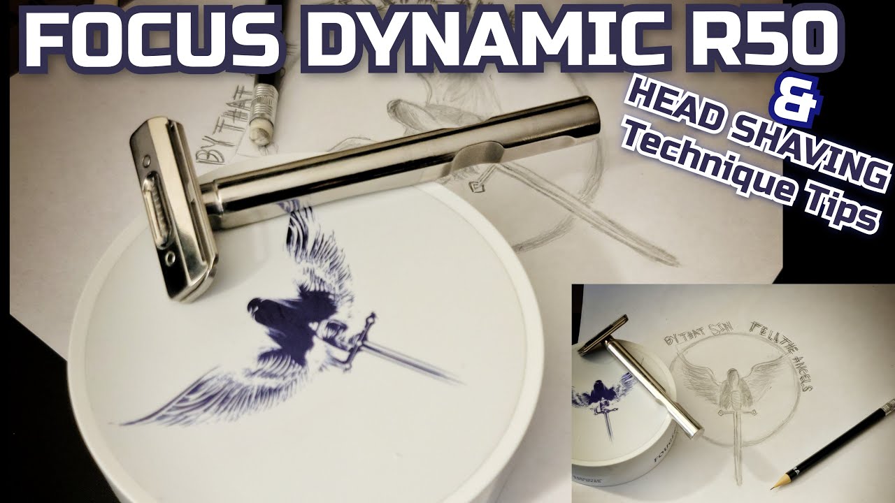 FOCUS R50 AND SHAVE TECHNIQUE TIPS! SHAVE YOUR HEAD LIKE YOU BRUSHED ...