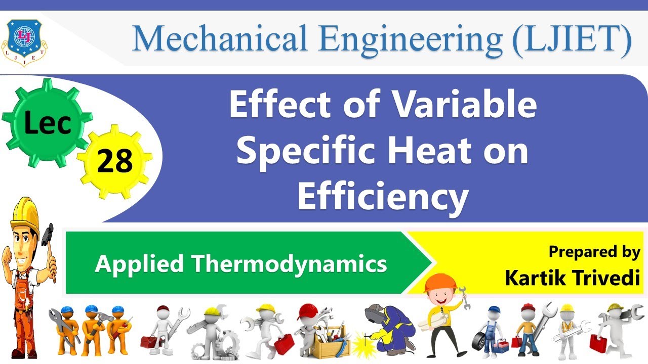L 28 Effect of Variable Specific Heat on Efficiency | Applied ...