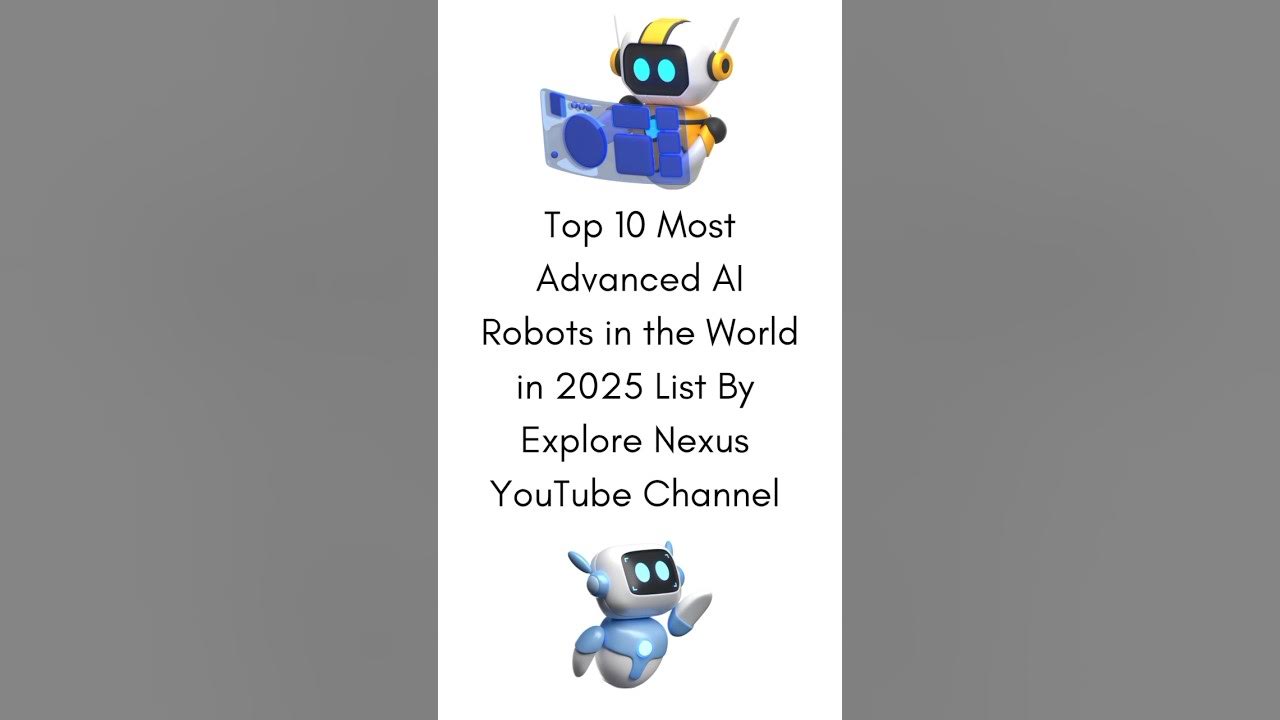 Top 10 Most Advanced AI Robots in 2025 #ai #airobots #shorts # ...