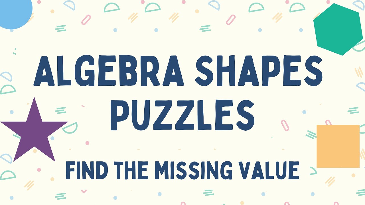 Maths Puzzles: Missing Value Shapes (Updated) - YouTube