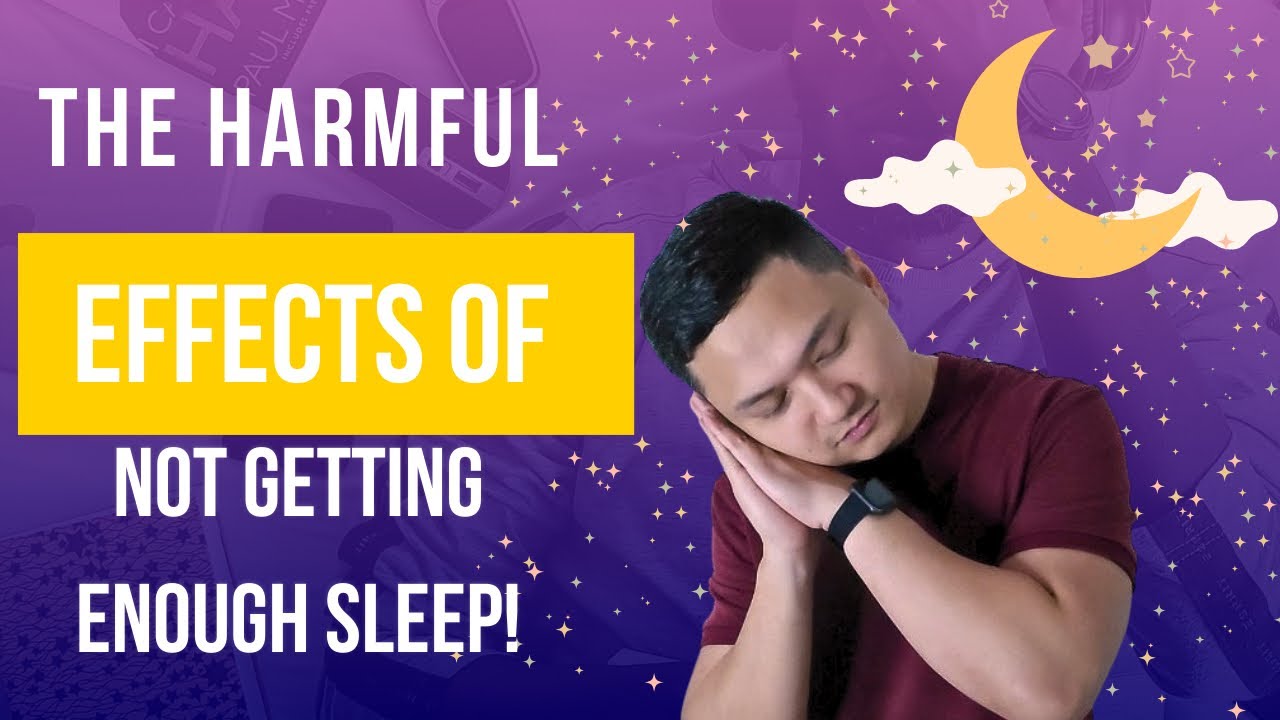 The Harmful Effects of Not Getting Enough Sleep - YouTube