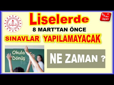 8 Mart'tan Önce Liselerde Sınavlar Yapılamayacak | SINAVLAR