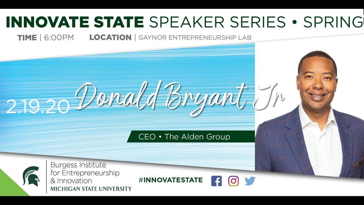 Innovate State: Donald Bryant Jr. | Burgess Institute Entrepreneurship ...