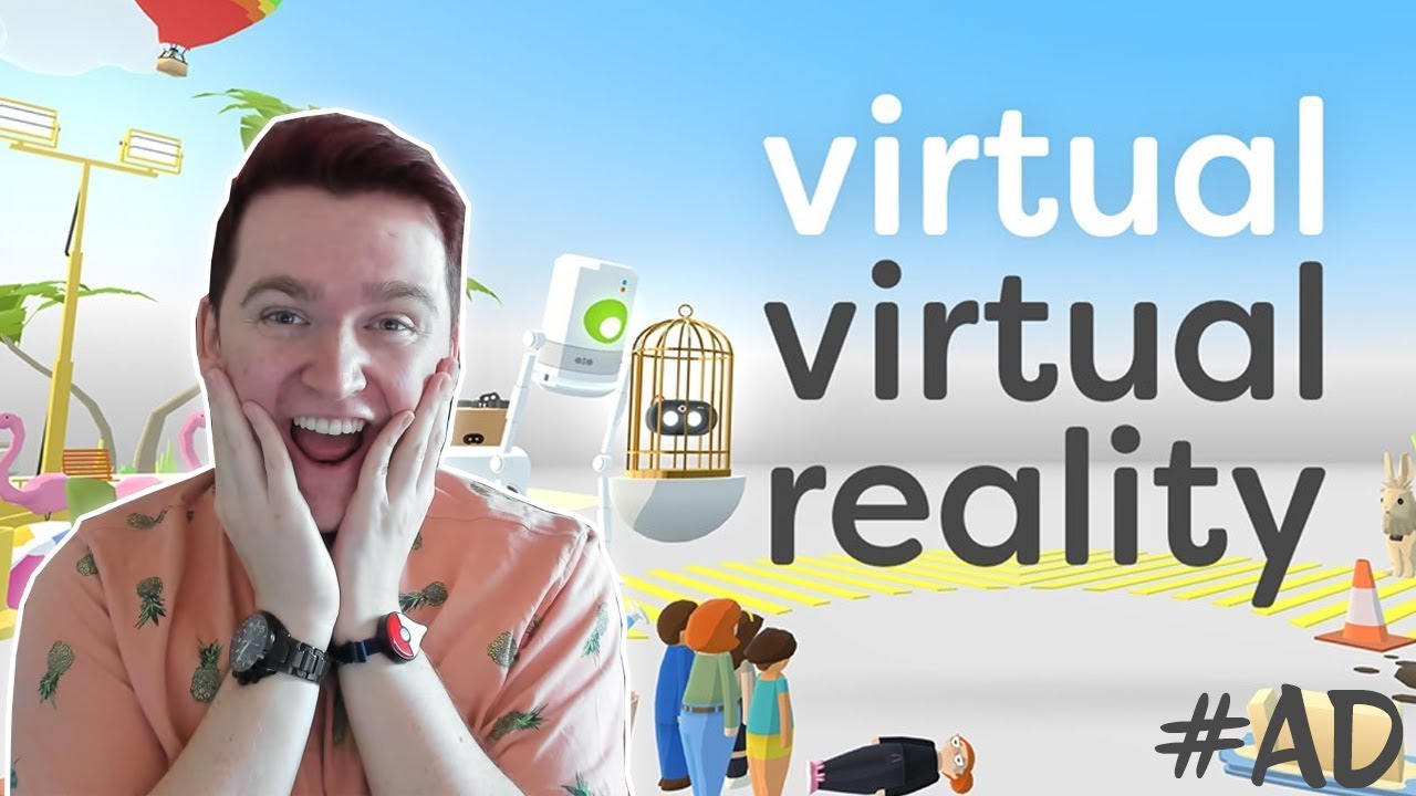 THIS GAME GOT SO WEIRD! - Virtual Virtual Reality - YouTube