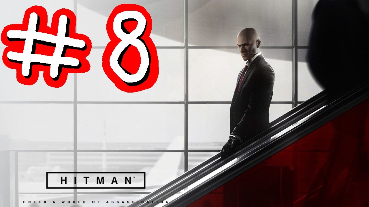 Will plays Hitman (2016) - Episode 8: Church music - YouTube