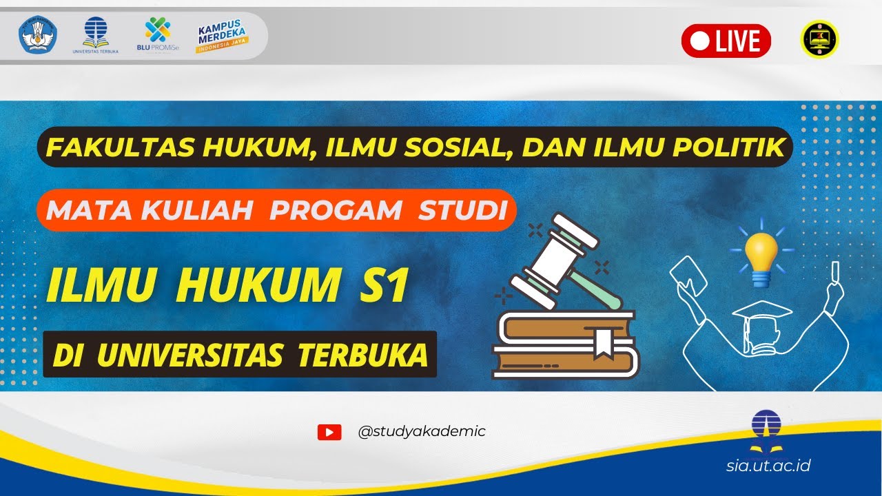Program Studi Ilmu Hukum di Universitas Terbuka || #studyakademic - YouTube