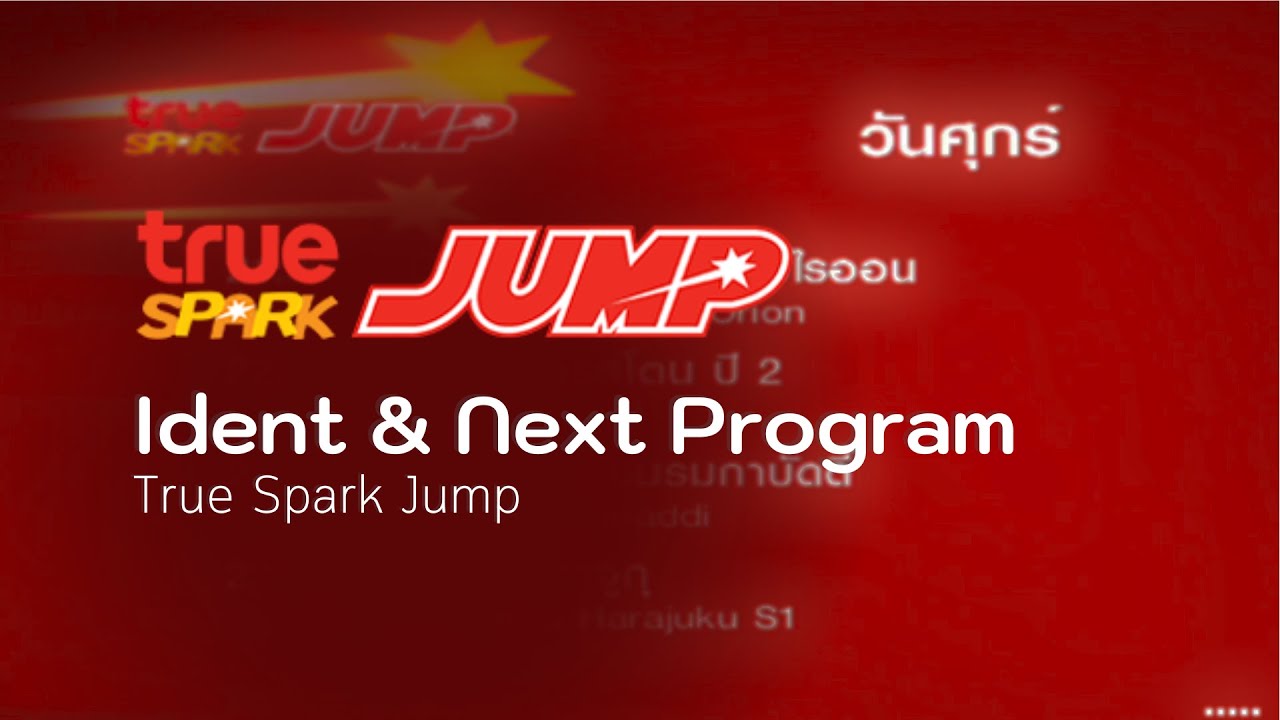 True Spark Jump - Ident + Next Program [2022] - YouTube