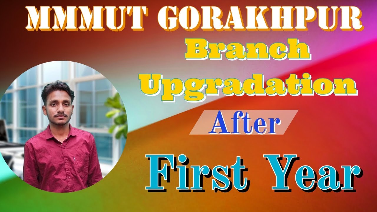 Branch Upgradation in MMMUT Gorakhpur 2024 | Sprint Zone | - YouTube