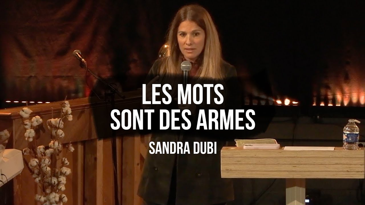 Sandra DUBI - Les mots sont des armes - YouTube