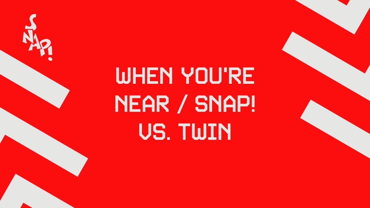 SNAP! vs. Twin - When You're Near (Official Audio) - YouTube