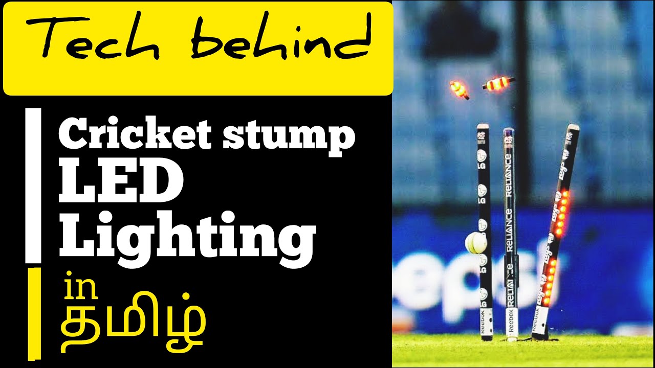 Cricket Stump LED technology | Zing bail system | IPL | Tech Behind ...