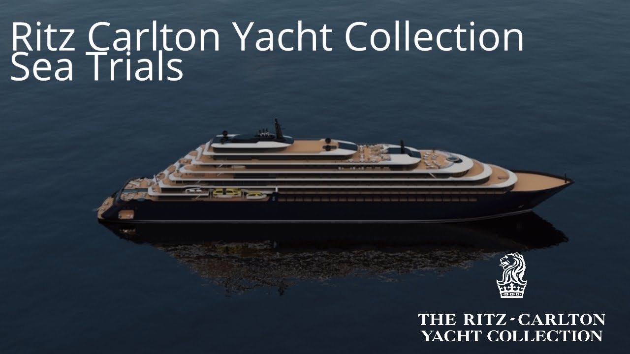 Ritz Carlton Yacht Collection Evrima Completes Sea Trials - YouTube