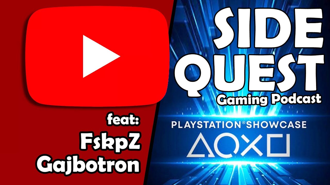SIDE QUEST PODKAST: SUMIRAMO UTISKE & PRATIMO LIVE PLAYSTATION SHOWCASE ...