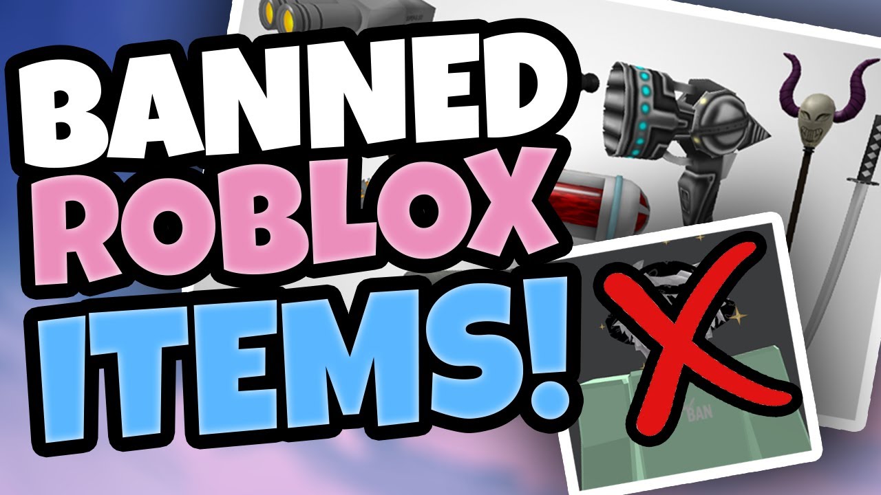 Top 5 BANNED Items in Roblox! - YouTube