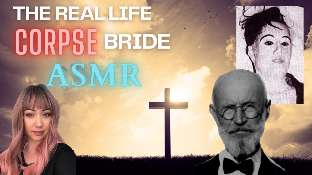 ASMR | True Crime | Dr Carl Tanzler and the Corpse Bride - YouTube